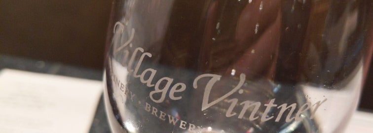 The Village Vintner Winery & Brewery - 38 tips from 615 visitors