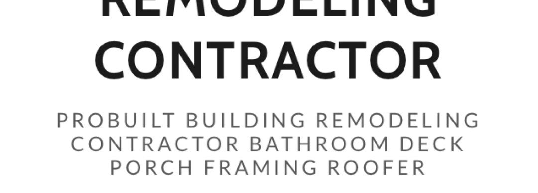 ProBuilt Building Remodeling Contractor - 70 Ledyard Rd New Britain CT ...