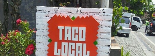Taco Local (Now Closed) - 20 tips