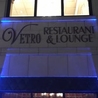 Vetro Restaurant & Lounge - 29 tips