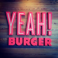 YEAH! Burger - Atlanta, GA