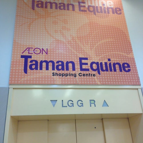 AEON Taman Equine - 2, Jalan Equine, Taman Equine - Seri Kembangan
