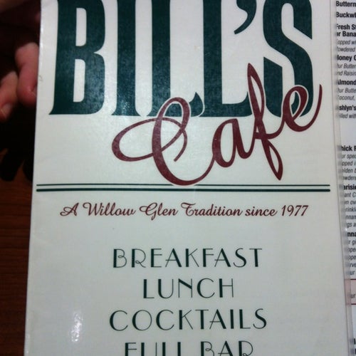Bill's Cafe - 2089 The Alameda - San Jose