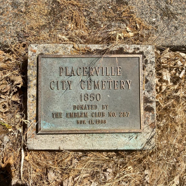 Placerville City Cemetery - 1 visitor