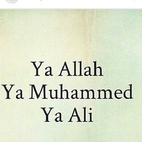 Ya Allah Ya Muhammad Ya Ali