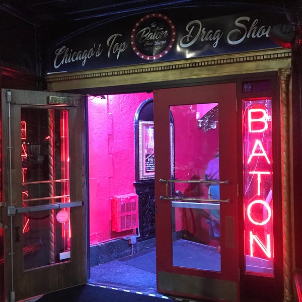 The Baton Show Lounge - River North - 436 N Clark St