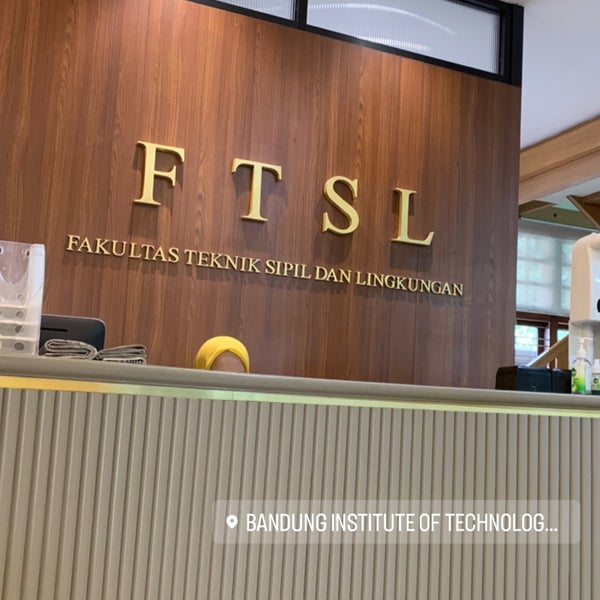 Fakultas Teknik Sipil dan Lingkungan (FTSL) ITB - College Engineering ...