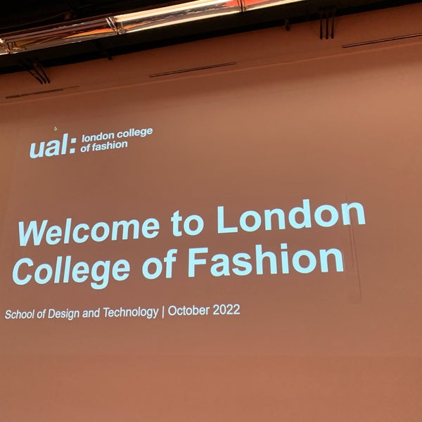 London College of Fashion - West End - London, Greater London
