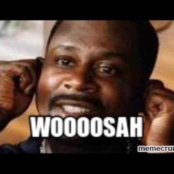 Woosah Meme