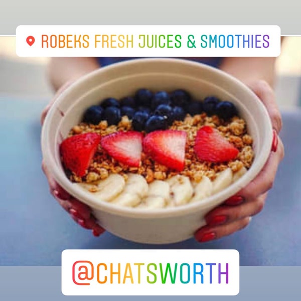 Robeks Fresh Juices & Smoothies - Chatsworth, CA