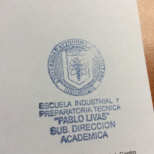 Escuela Industrial y Preparatoria Técnica Pablo Livas (UANL ...