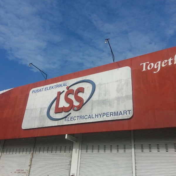 LSS Electrical Hypermart - Electronics Store in Batu Maung