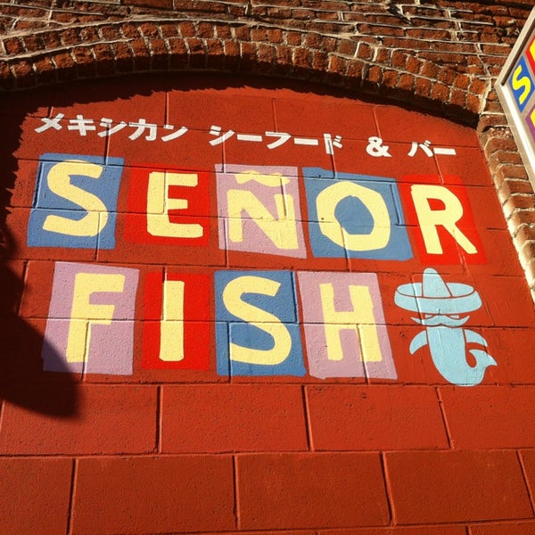 Señor Fish (Now Closed) - Mexican Restaurant in Los Angeles