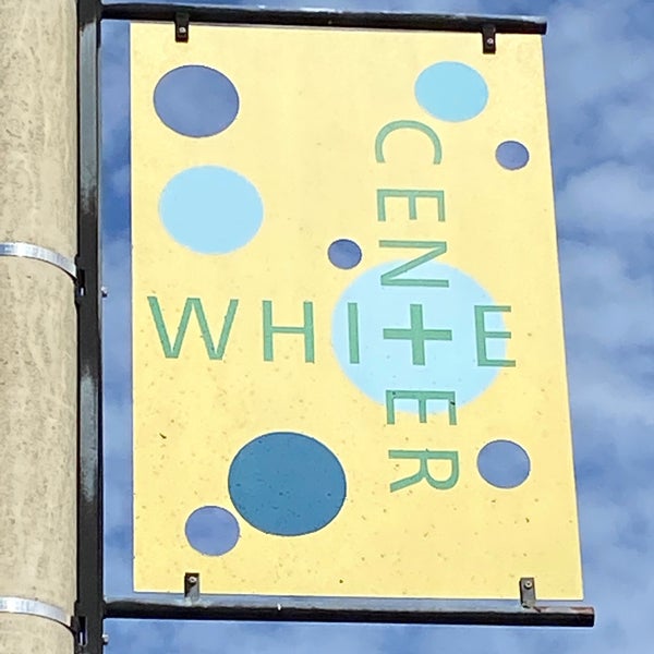 White Center - 6 tips