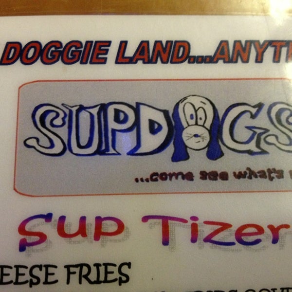Photos at Sup Dogs - Hot Dog Joint