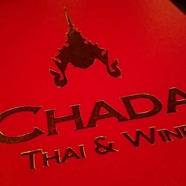 Chada Thai & Wine (Now Closed) - Thai Restaurant