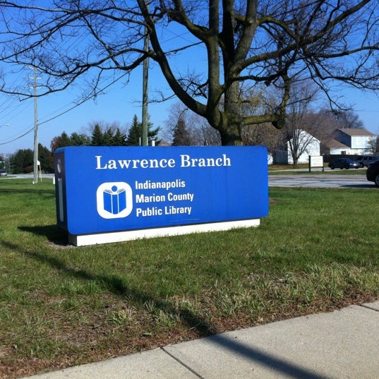 Indianapolis Marion County Public Library - Lawrence Branch - 5 tips ...