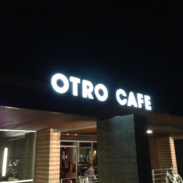 Otro Cafe - Latin American Restaurant in Camelback East