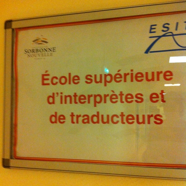École Supérieure des Interprètes et de Traducteurs (ESIT) - University ...