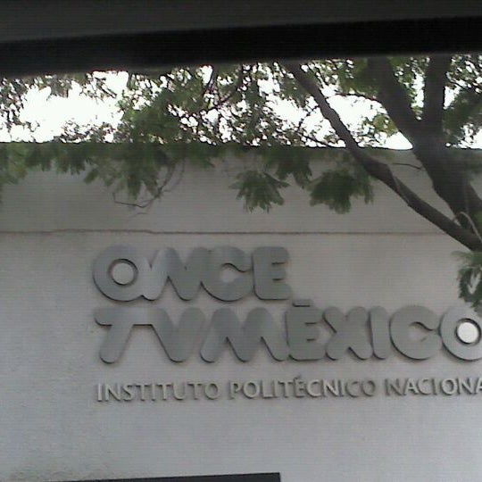 Canal Once - TV Station in Mexico City