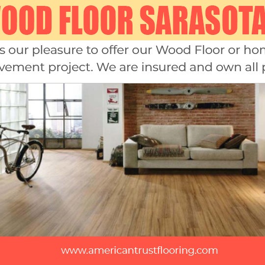 American Trust Wood Flooring - 5 tips