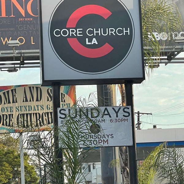 Core Church (Now Closed) - Palms - Los Angeles, CA