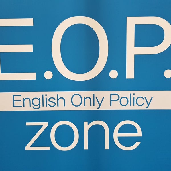 Eop English Only Policy