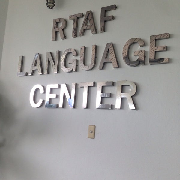 ศูนย์ภาษา ยศ.ทอ. (RTAF Language Center) - กรมยุทธศึกษาทหารอากาศ