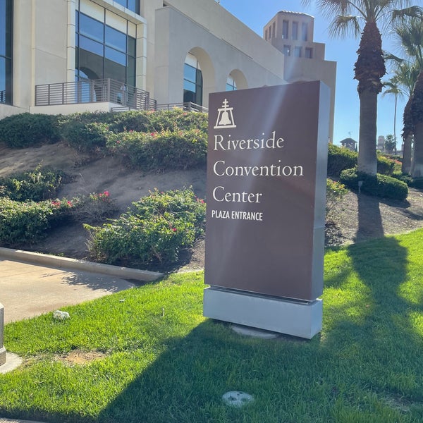 Riverside Convention Center - Downtown Riverside - Riverside, CA