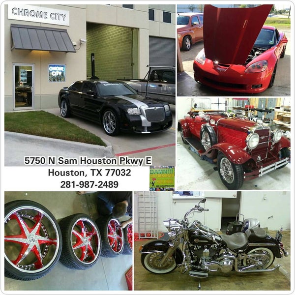 Chrome City - 5750 N Sam Houston Pkwy E