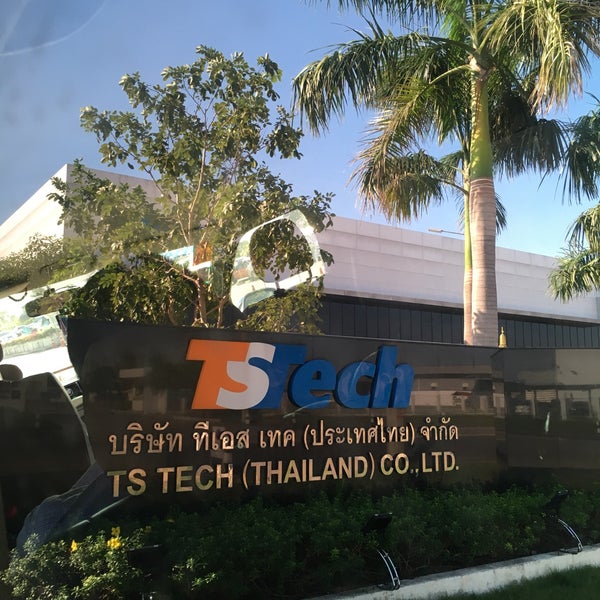 TS Tech (Thailand) Co., Ltd. - Factory