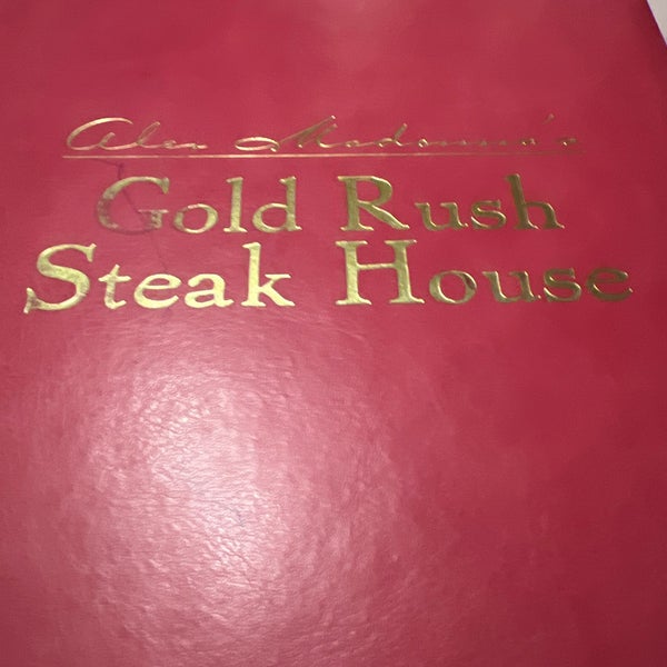 Gold Rush Steakhouse - Steakhouse