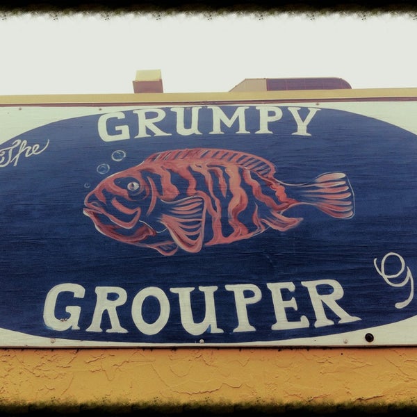 Grumpy Grouper (Now Closed) - 8 tips