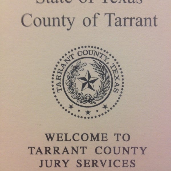 Tarrant County Jury Services - Fort Worth, TX