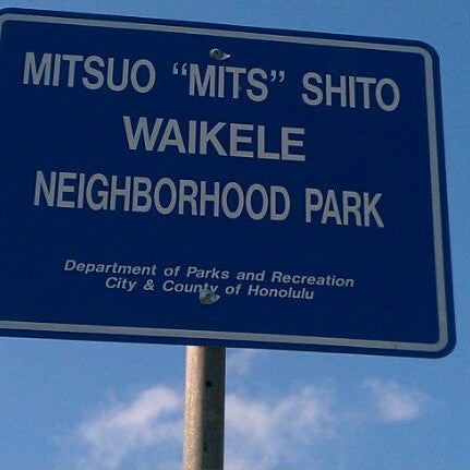 Mitsuo “Mits” Shito Waikele Neighborhood Park - Park in Waipahu
