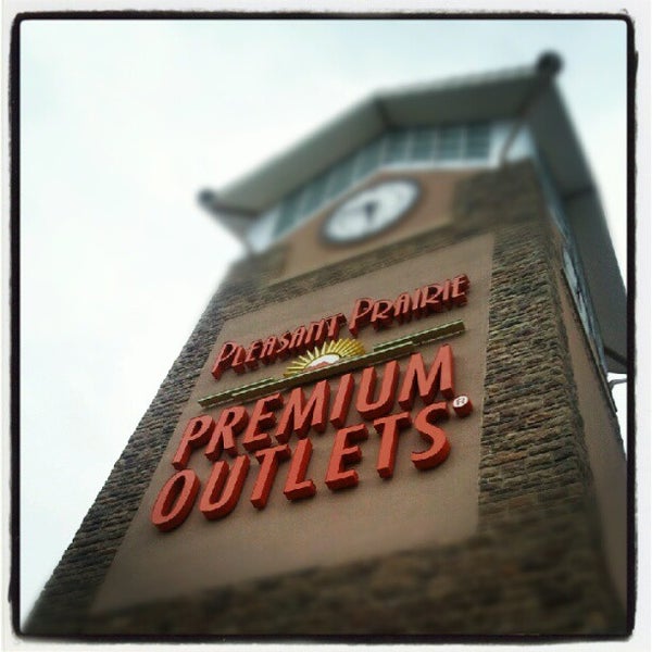 Pleasant Prairie Premium Outlets - Pleasant Prairie, WI
